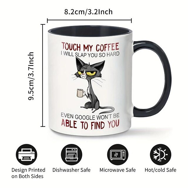 1pc Cute Unhappy Cat Mug, Touch My Coffee Mug I Will Slap You So Hard ...
