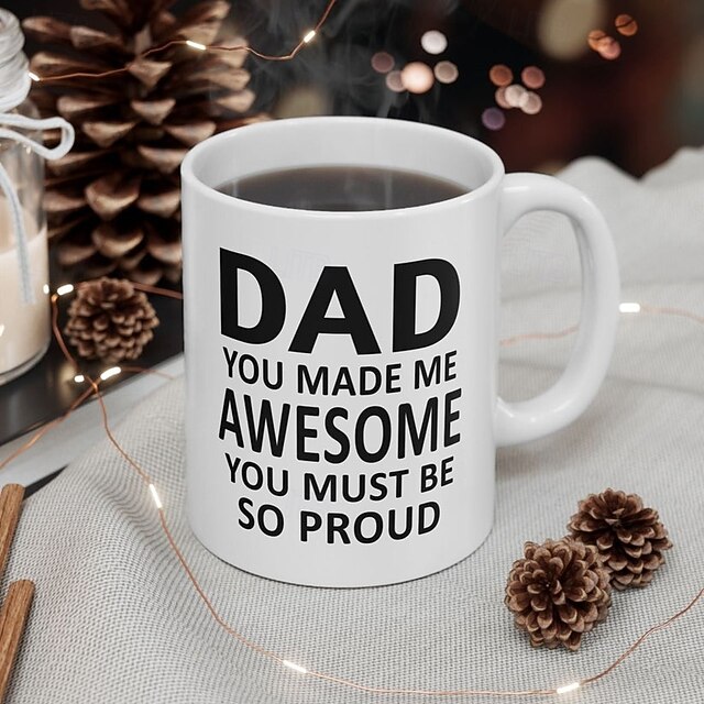 Funny Gift Mug for Dad Father's Day Surprise Ceramic Coffee Cup Dad You ...