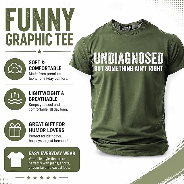 Men's T-Shirt Funny Graphic Short Sleeve UNDIAGNOSED BUT SOMETHING AIN ...