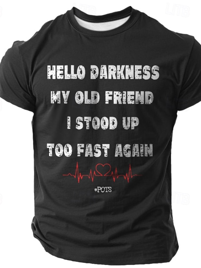 Men's Funny POTS Awareness T-Shirt - 'Hello Darkness My Old Friend I ...