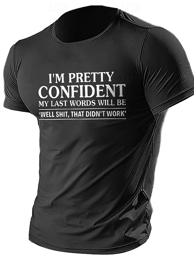 Men's Funny Graphic T-Shirt | Sarcastic 'Well Shit, That Didn't Work ...