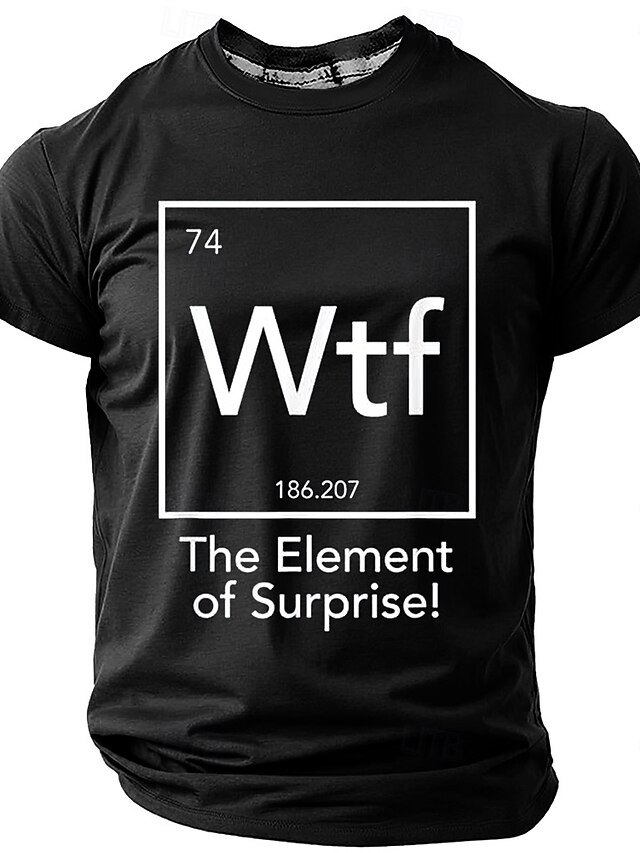 Mens Funny Wtf The Element of Surprise Periodic Table Pun Graphic T ...