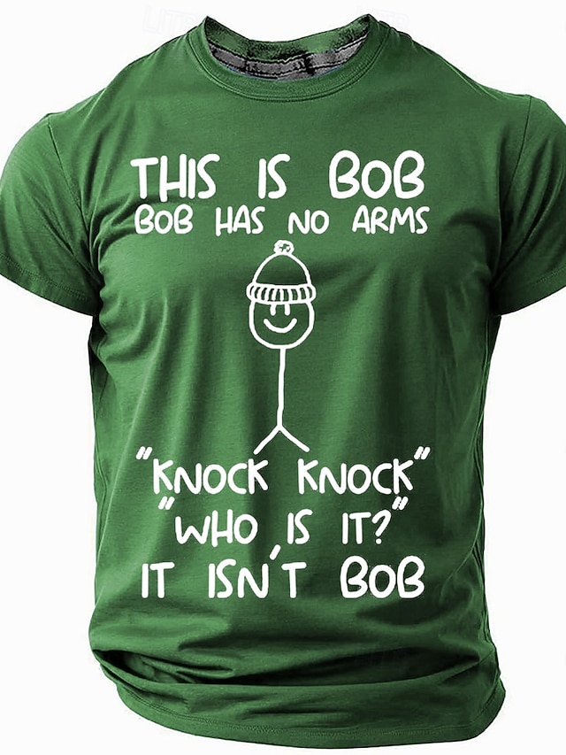 Men's Funny Bob Knock Knock Joke T-Shirt - 'This is Bob Has No Arms It ...