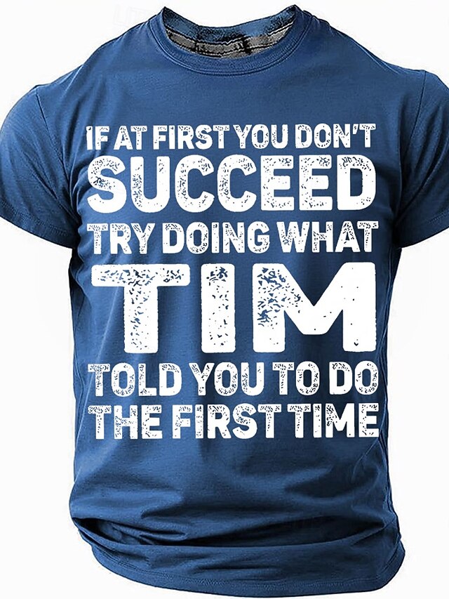 Men's Funny Red Graphic T-Shirt - 'If At First You Don't Succeed, Try ...