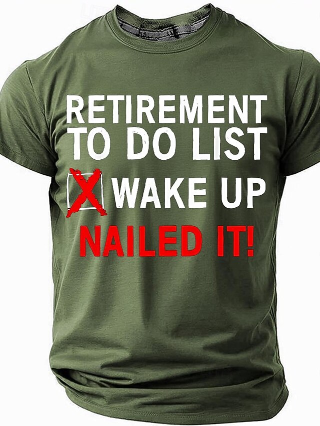 Men's Funny Retirement Graphic Tee - 'RETIREMENT TO DO LIST WAKE UP ...