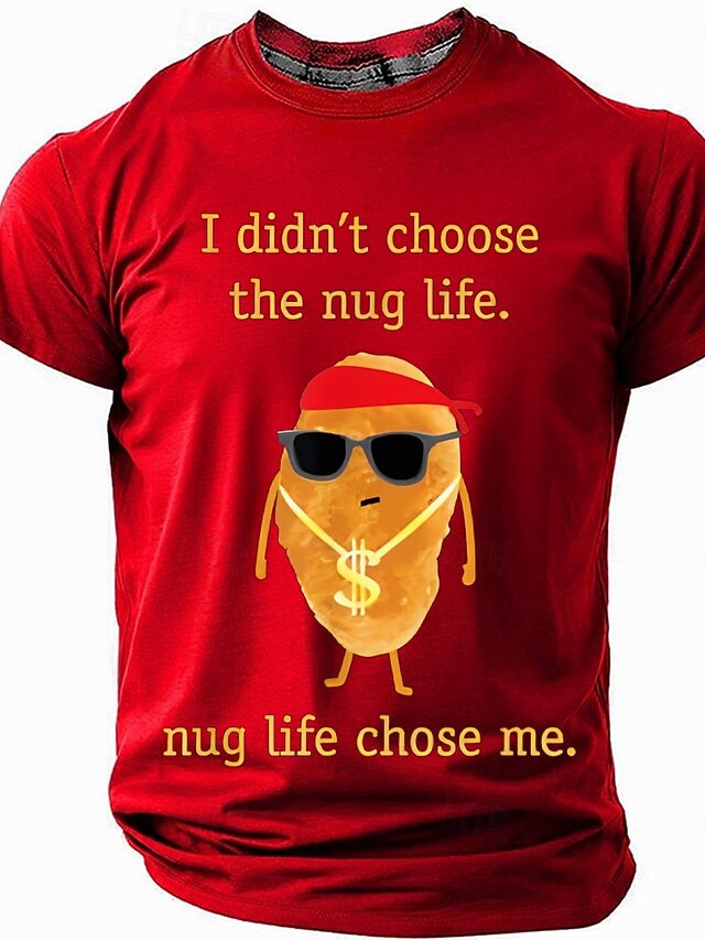 Funny Nug Life T-shirt, I Didn't Choose the Nug Life Chicken Nugget ...